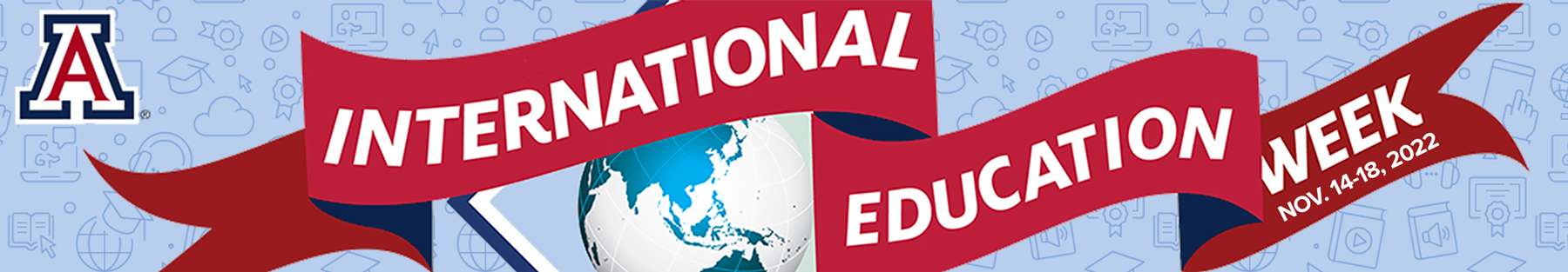 International Education Week 2022 | Arizona International
