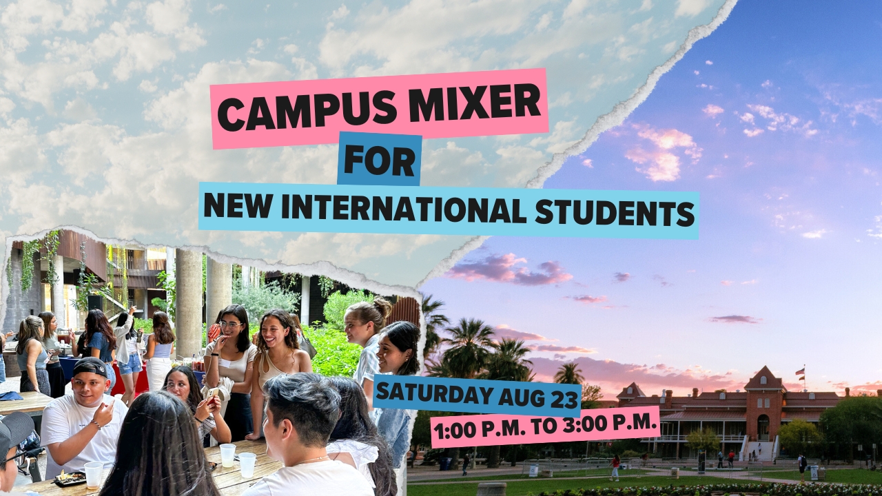 New Student Mixer | Arizona International