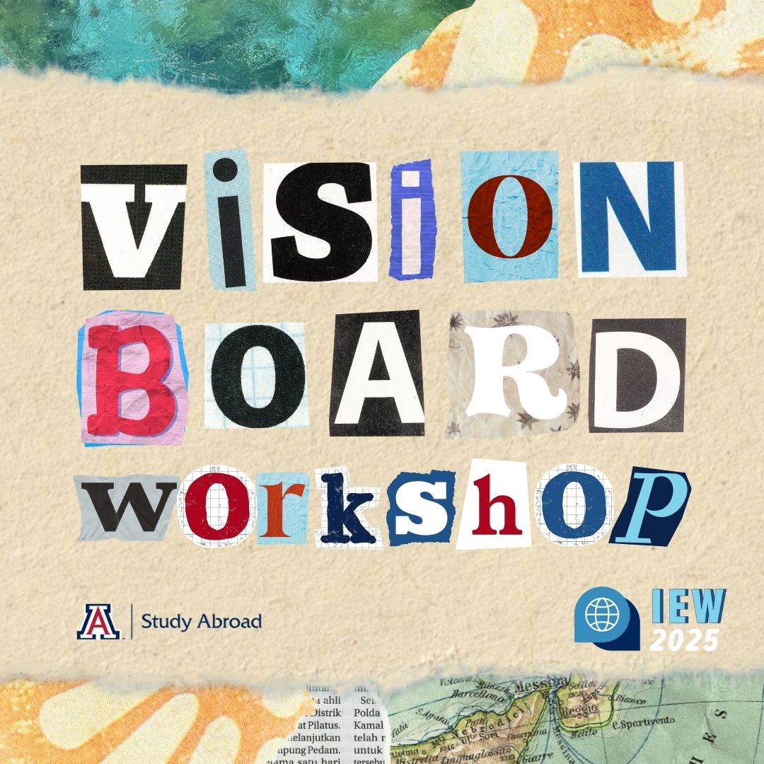 Study Abroad Vision Board Workshop | Arizona International